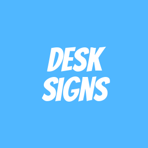 Desk Signs - Personalized Office Plaques
